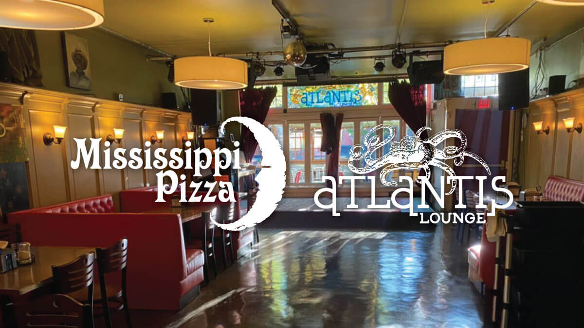 Mississippi Pizza Pub & Atlantis Lounge