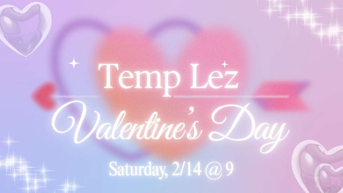 Temp Lez Bar: Valentines Day Dance Party! - Mississippi Pizza Pub ...